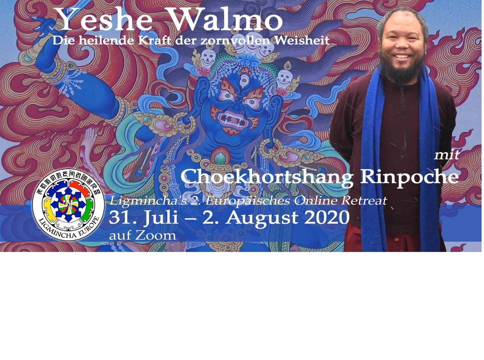 Yeshe Walmo – Die heilende Kraft der zornvollen Weisheit mit ...