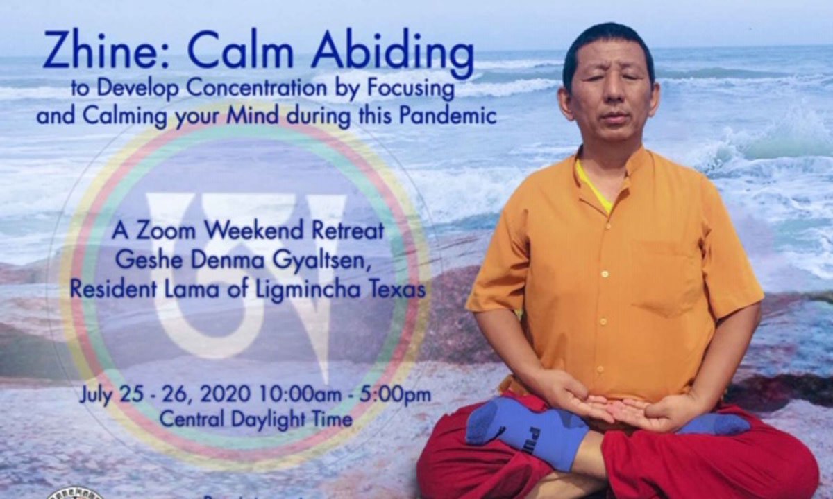 Zhiné: Calm Abiding—Online via Zoom | Ligmincha