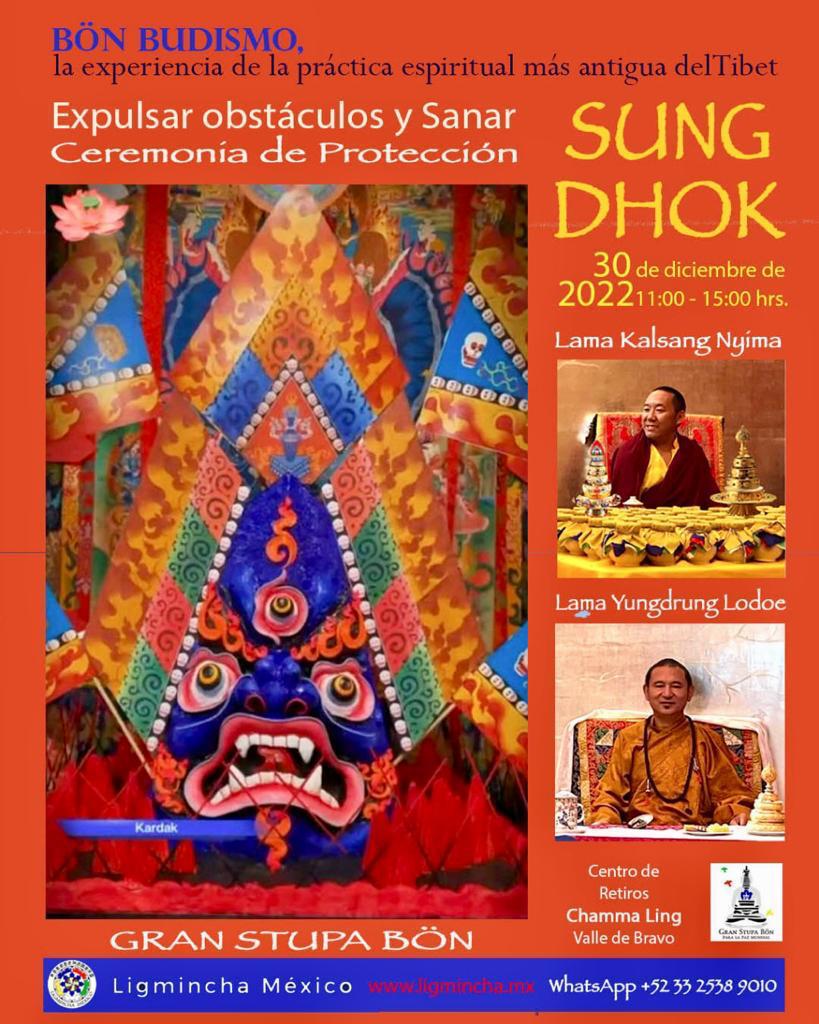 Sung Dhok - Expulsar y Sanar: Ceremonia de Protección. | Ligmincha